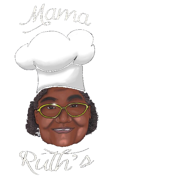 Mama Ruth’s Home | Mama Ruths LLC